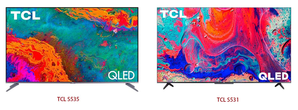 TCL S535 Vs TCL S531 What s The Difference TVsBook